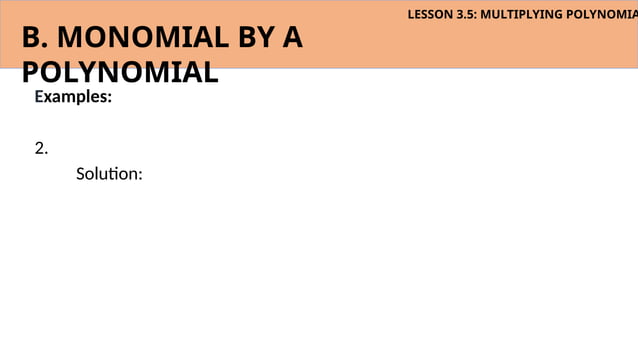Lesson about Multiplying Polynomials.pptx | Homework and Study | Education