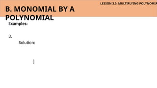 Lesson about Multiplying Polynomials.pptx | Homework and Study | Education