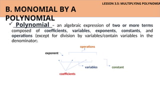 Lesson about Multiplying Polynomials.pptx | Homework and Study | Education