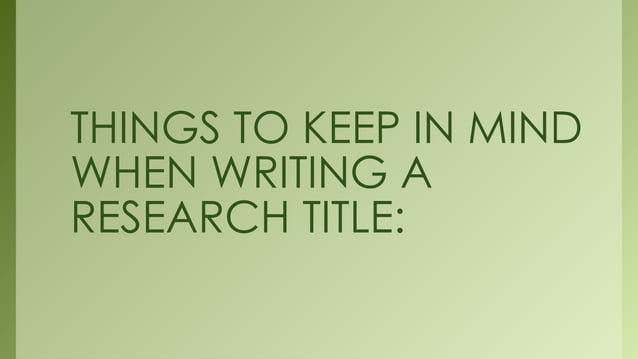 lesson-3.-research-title making for shs class | PPTX