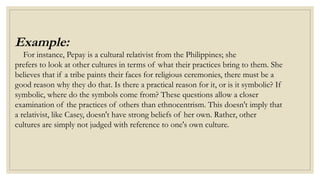 LESSON-3-Cultural-Relativism-and-Ethnocentrism 3.pptx