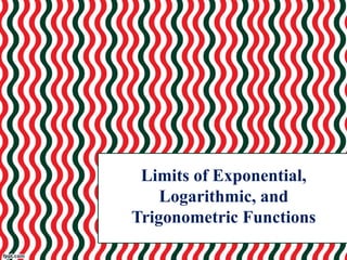 lesson-3-limits-of-exponential-logarithmic-and-trigonometric-functions_compress.pdf