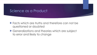 Lesson-3-Science-as-a-Product-and-Process.pptx