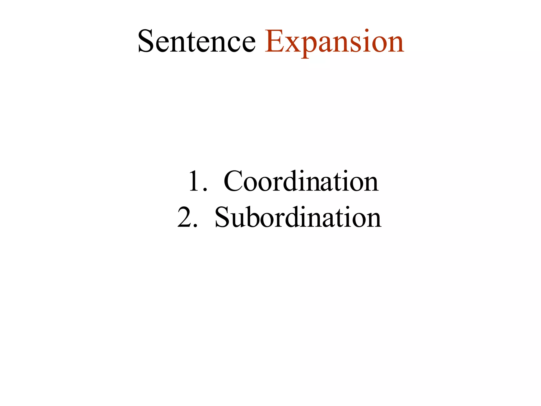 Lesson 3 Sentence Expansion | PPT