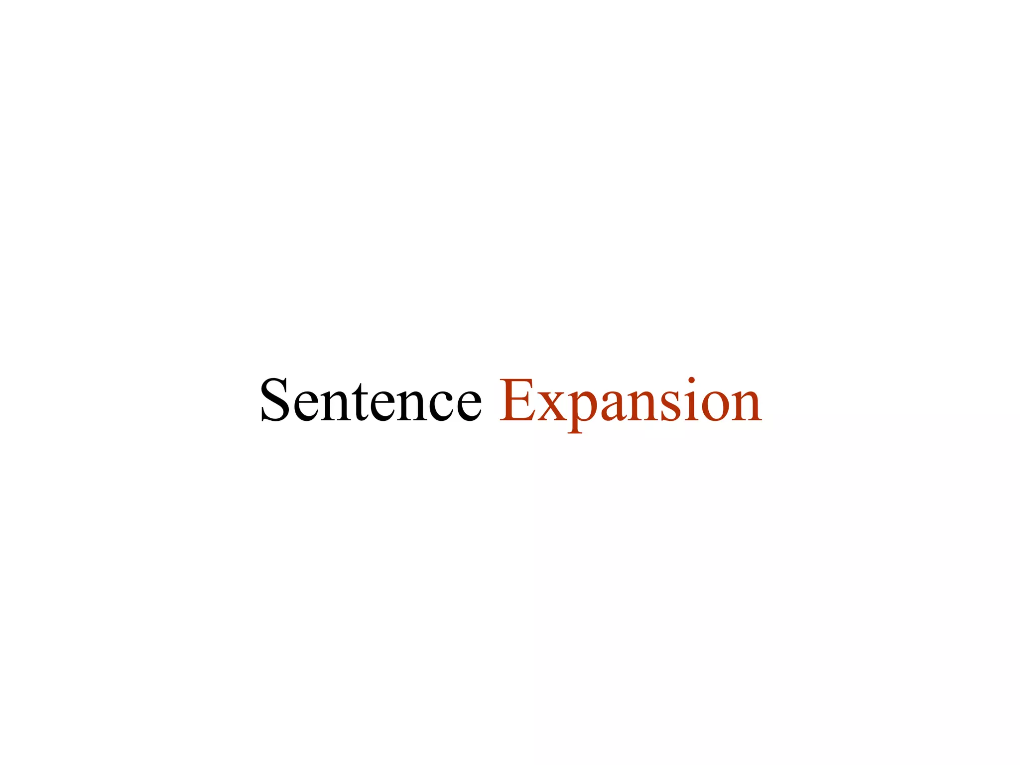 Lesson 3 Sentence Expansion | PPT