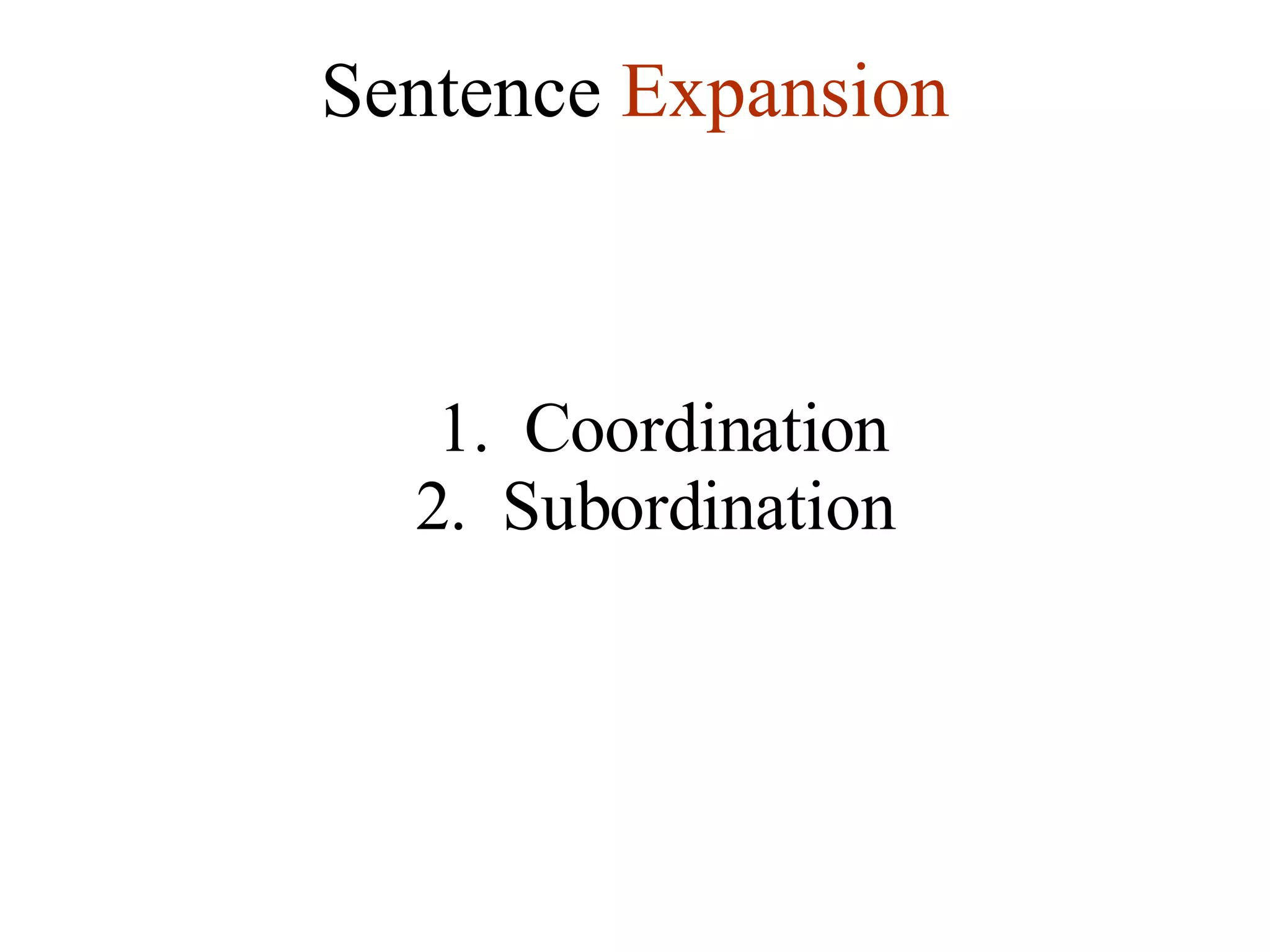 Lesson 3 Sentence Expansion | PPT