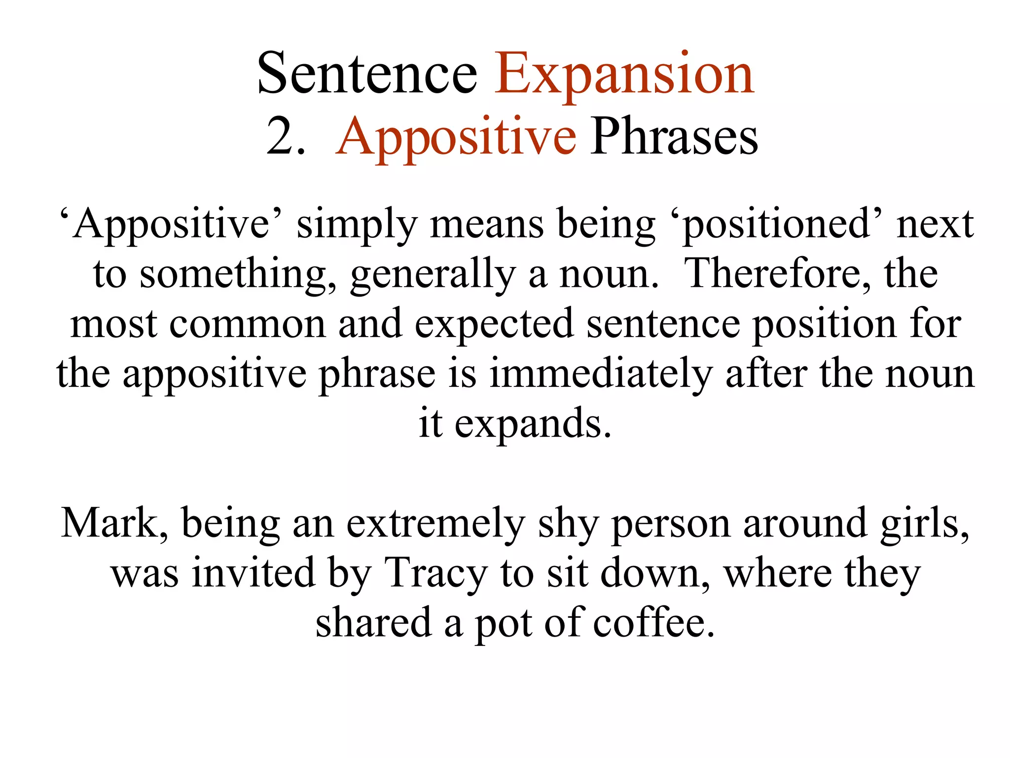 Lesson 3 Sentence Expansion | PPT