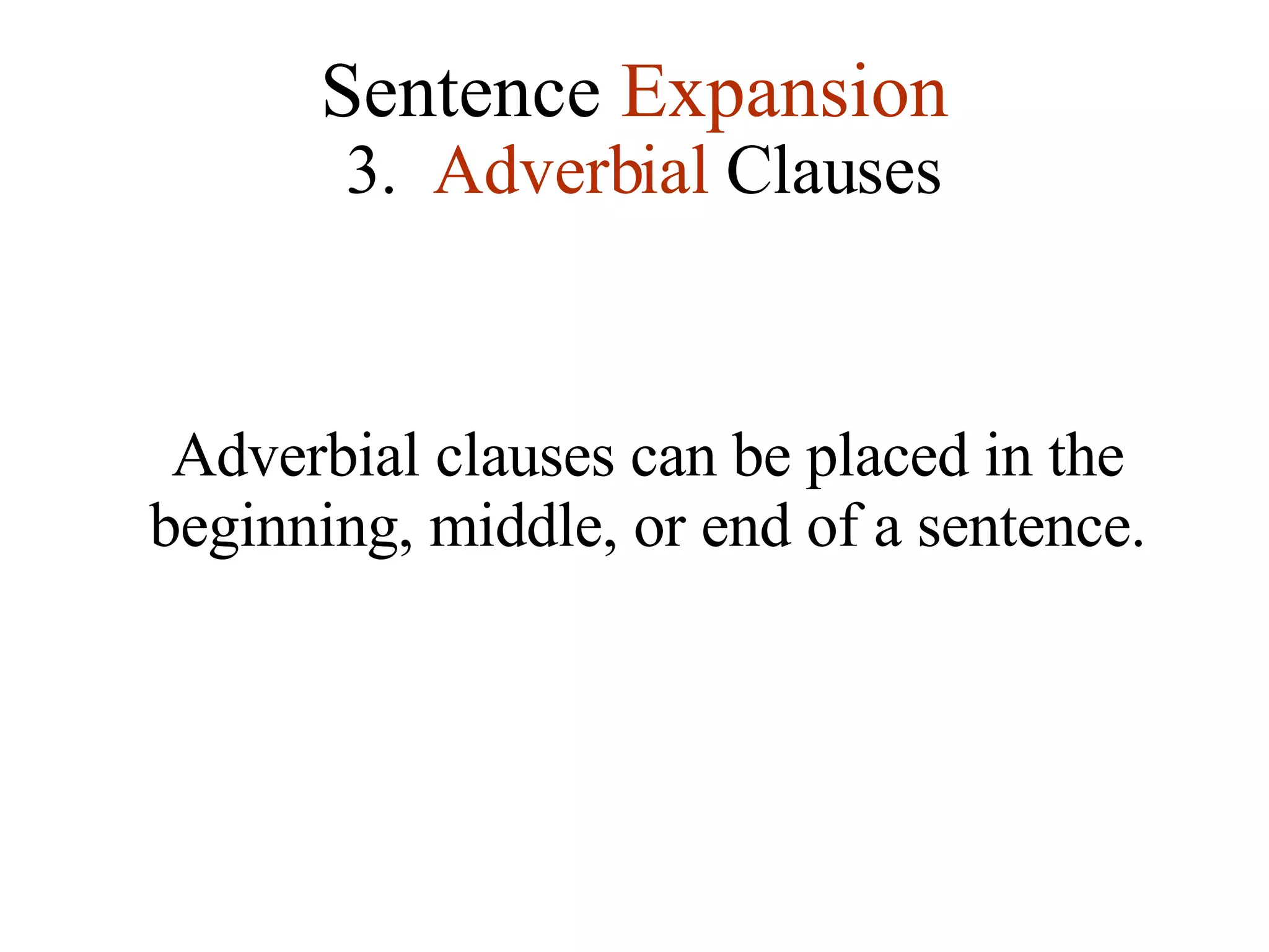 Lesson 3 Sentence Expansion | PPT