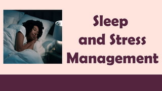 LESSON-3-Sleep-and-Stress-Management.pptx