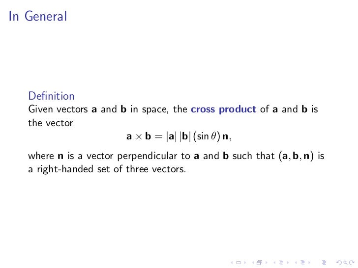Lesson 3 The Cross Product Lesson 3 The Cross Product