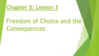 Lesson-3_Freedom-of-Choice-and-the-Consequences.pdf