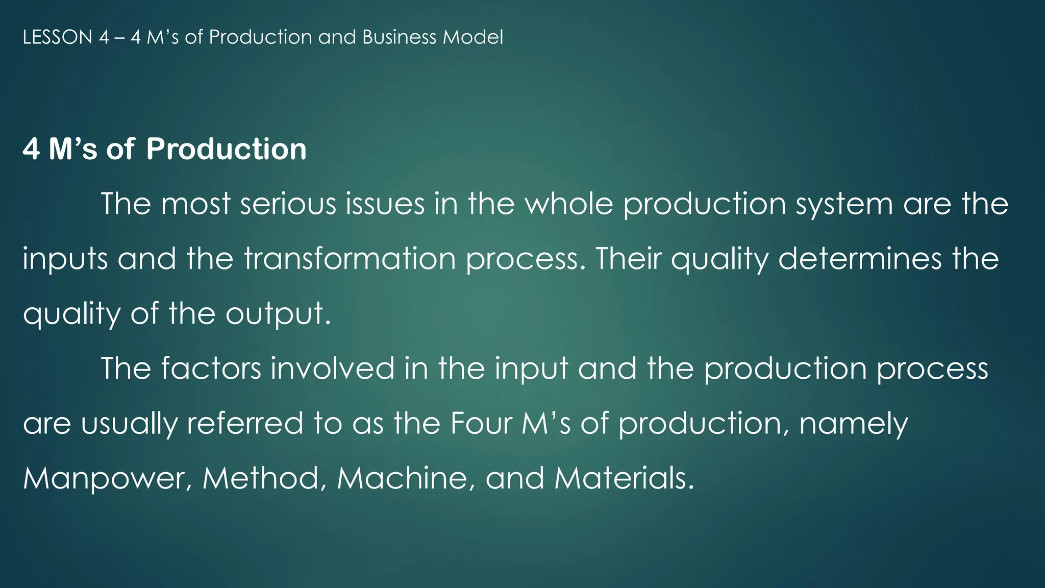 LESSON-4.pdf 4MS Production and Business Model the secret in Starting a ...