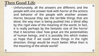 STS AND THE HUMAN CONDITION THE GOOD LIFE | PPTX