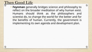 STS AND THE HUMAN CONDITION THE GOOD LIFE | PPTX