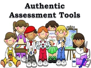 LESSON-4-Authentic-Assessment-ToolsAYON.pptx