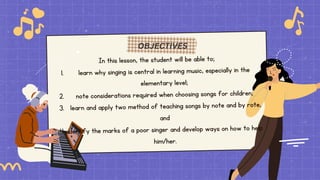 Lesson-4 (SINGING) nd some ideas to consider when teaching singing ...