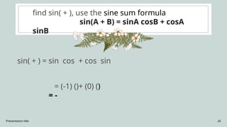 Analytic Trigonometry: Odd and Even Identities, Sum and Difference ...