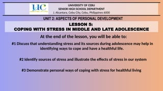 Lesson 5 Coping With Stress In Middle And Late Adolescence 1 1 Pptx