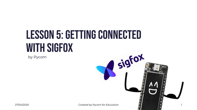 Lesson-5-Getting-connected-with-SigFox.pdf