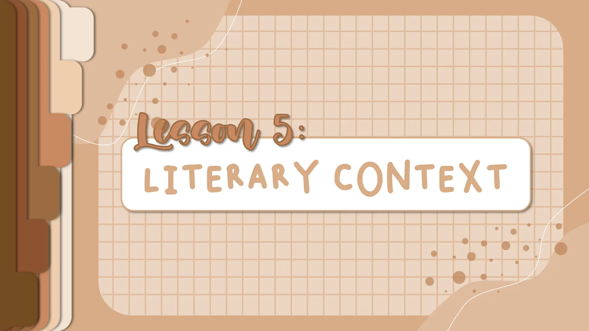 Lesson-5-Literary-Context (1).pptx