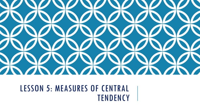 Lesson-5-Measures-of-Central-Tendency.pptx