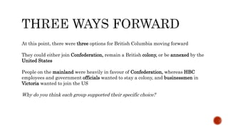BC and Canadian Confederation a PowerPoint | PPTX