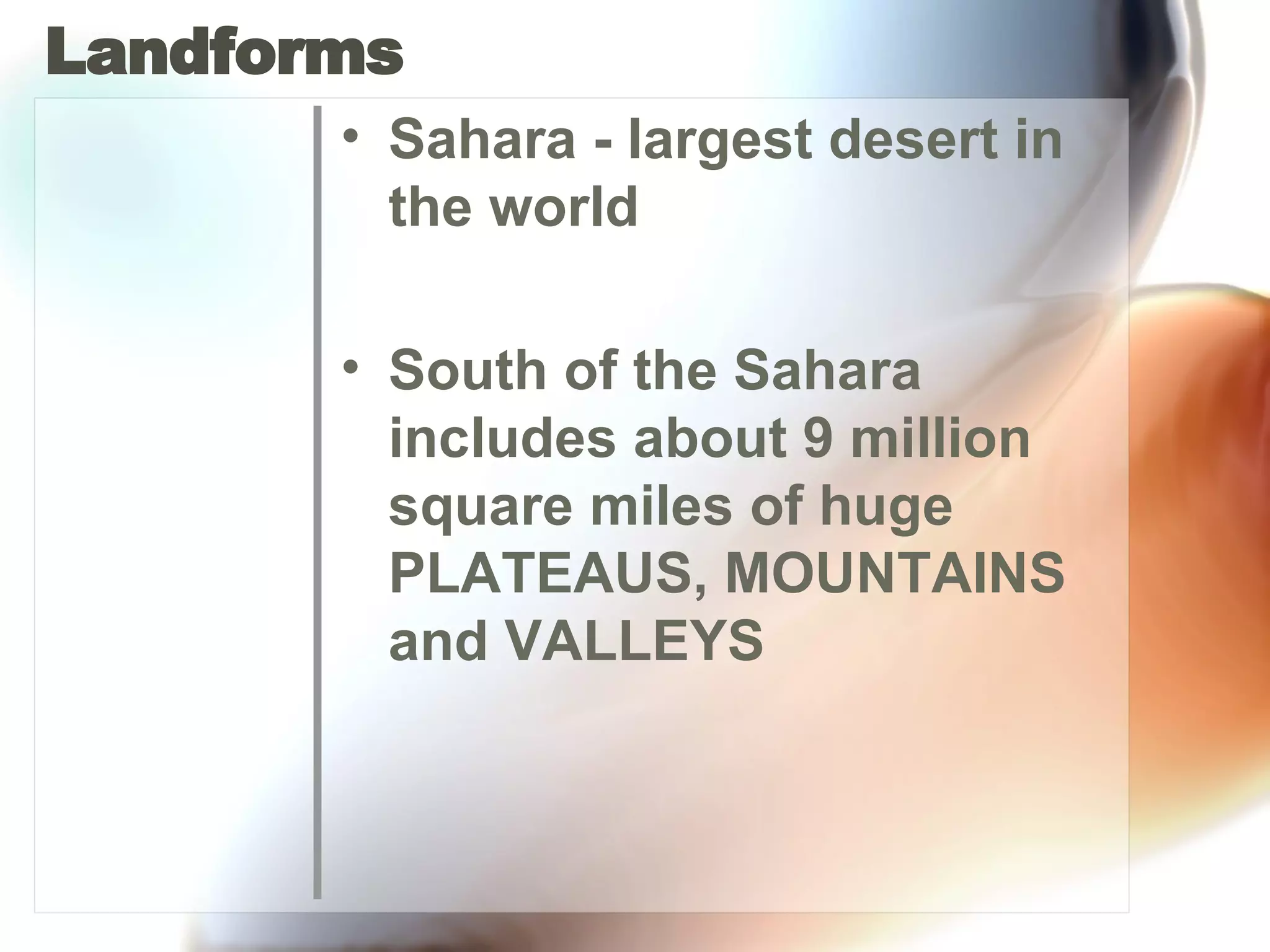 The Physical Features of Sub Saharan Africa | PPT