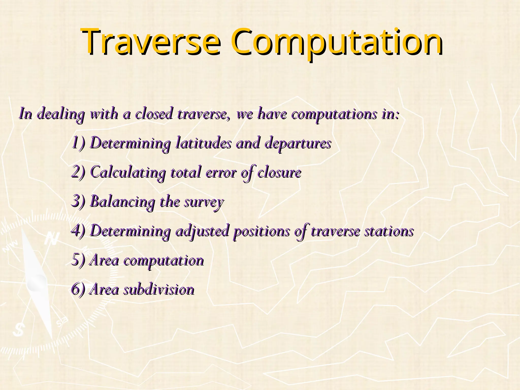 Lessons-6.-Traverses-Comspustatisons.ppt