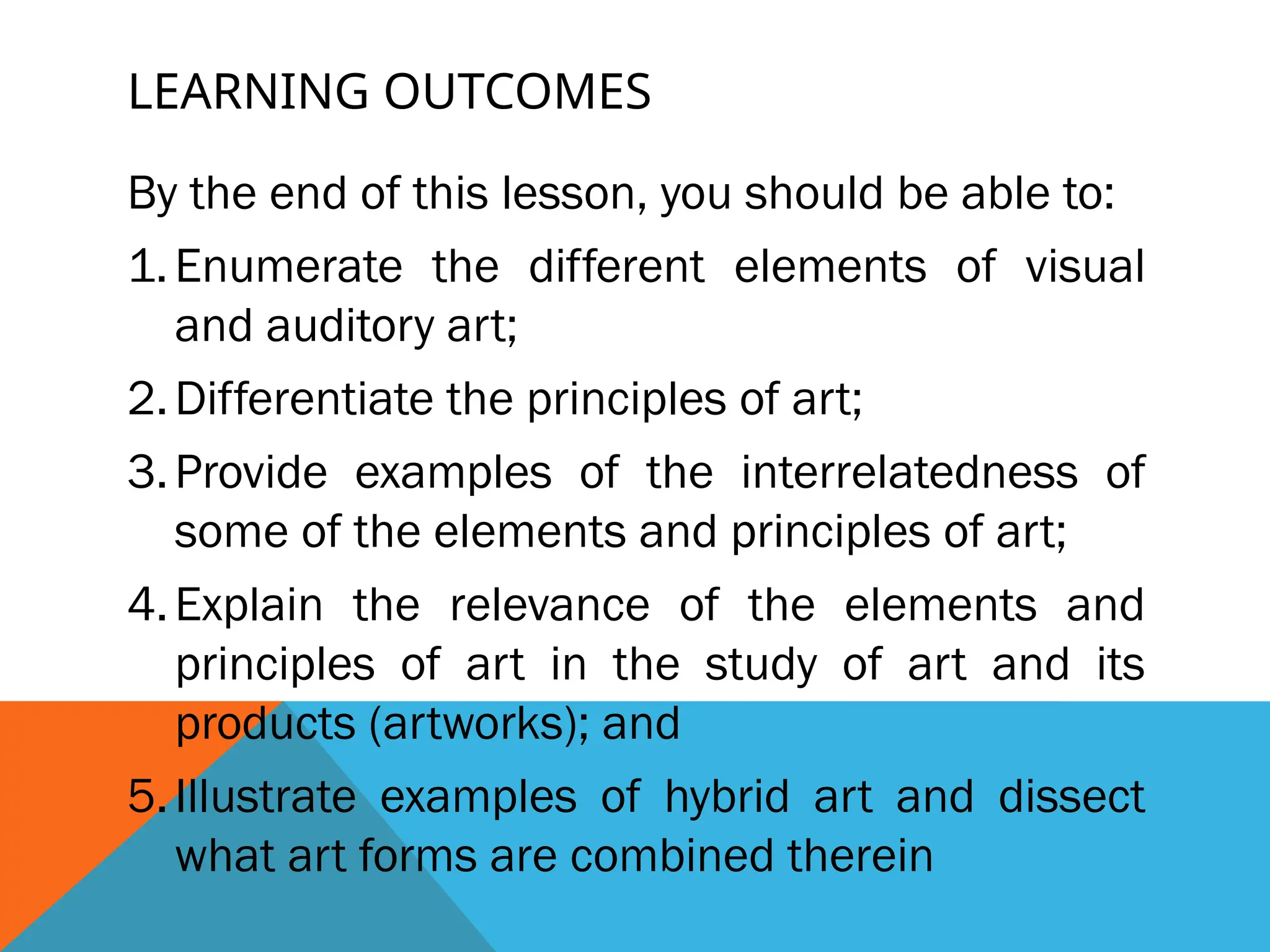 Art Appreciation Lesson 6 - Elements and Principles of Art | PPTX