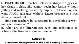 LESSON-6-Classroom-Management-in-the-21st-Century-Classroom.pptx
