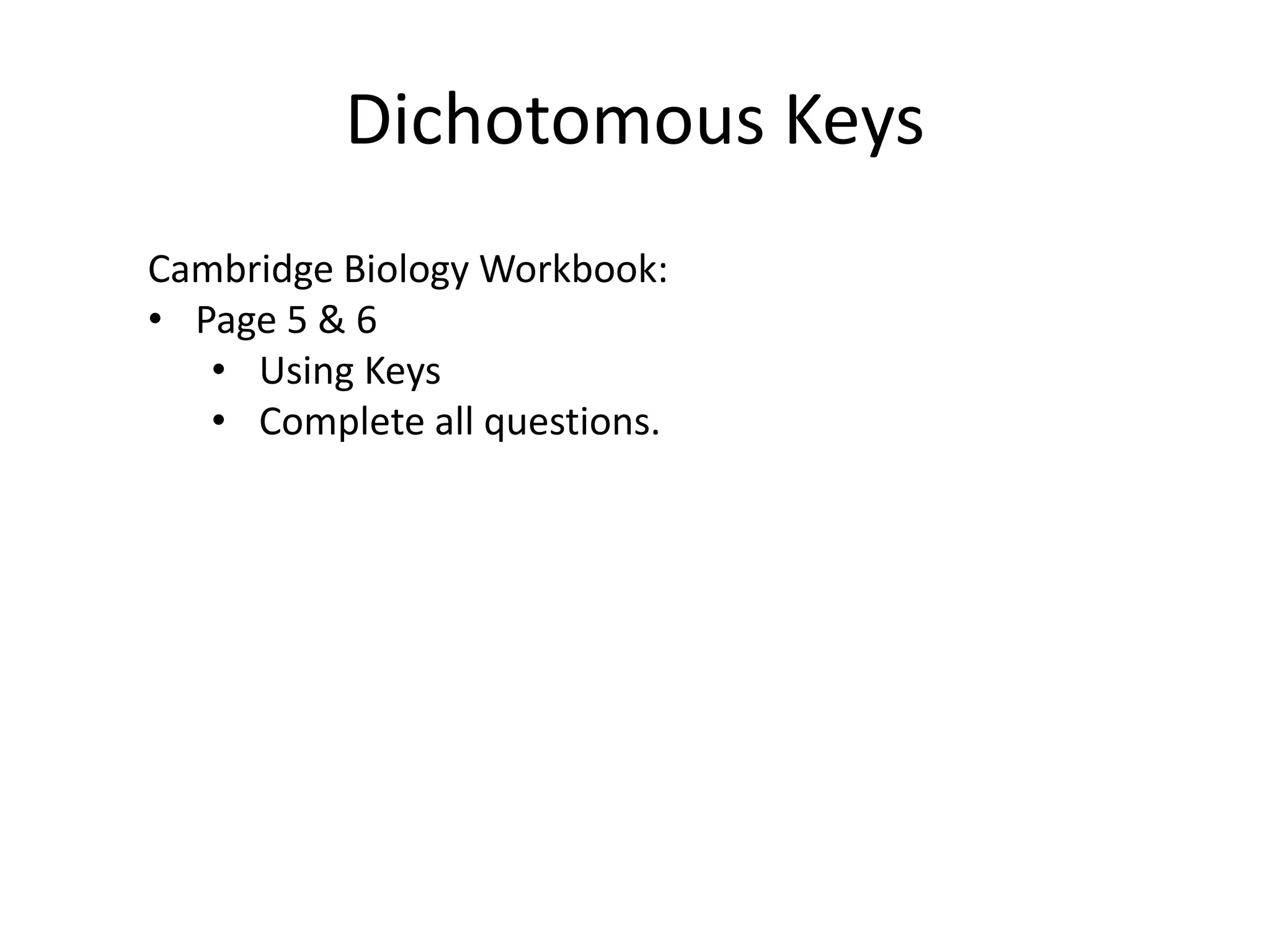 Lesson 6 making biological drawings & using keys | PPTX