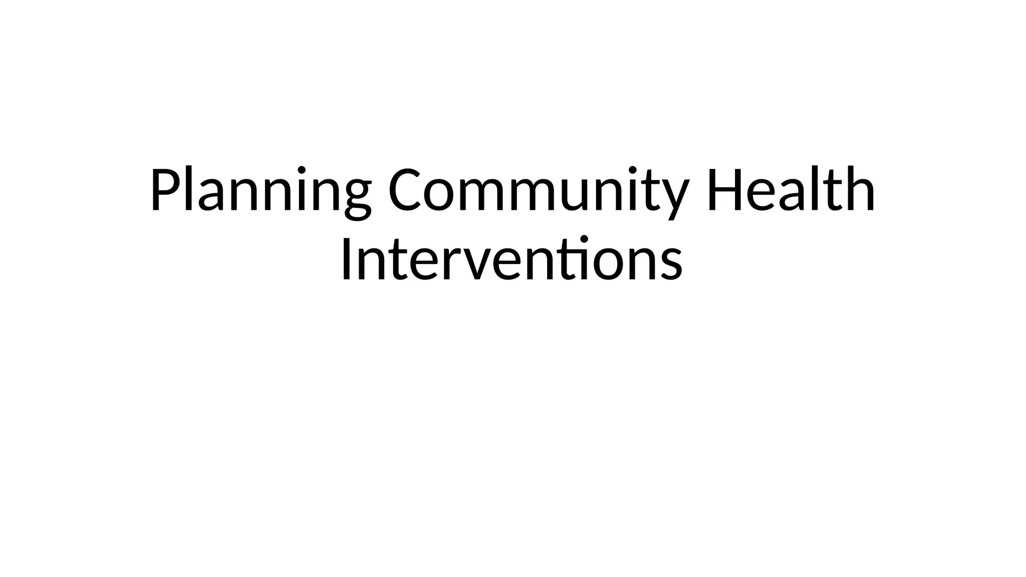 lesson-6-Planning-Community-Health-Interventions 2.pptx