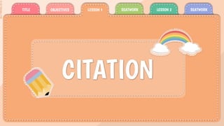Citation Method Lesson number 6 in Practical Research I | PPTX