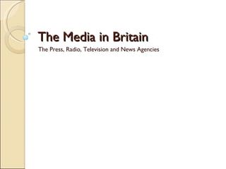Lesson 6 The Media In Britain | PPT