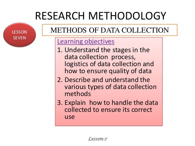 Lesson 7 methods of data collection