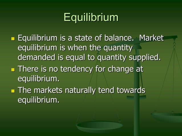 Lesson 8--equilibrium[1] | PPTX | Commodities | Economy