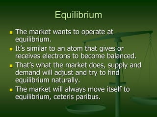 Lesson 8--equilibrium[1] | PPTX