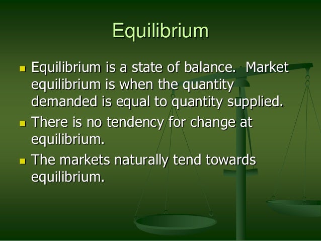 Lesson 8--equilibrium[1]
