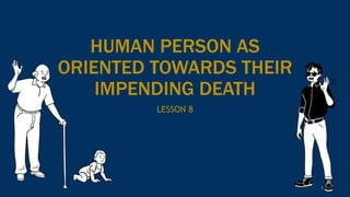 Lesson-8-Meaningful-life.pptx
