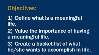 Lesson-8-Meaningful-life.pptx