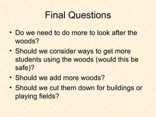 Lesson 8 Woodland Survey Updated | PPT