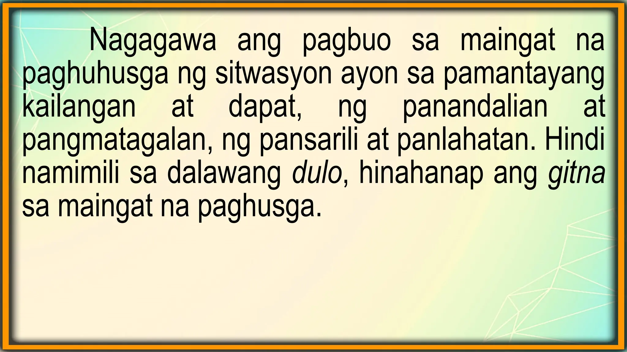 Lesson-9-Ang-Maingat-na-Paghuhusga-3.pptx