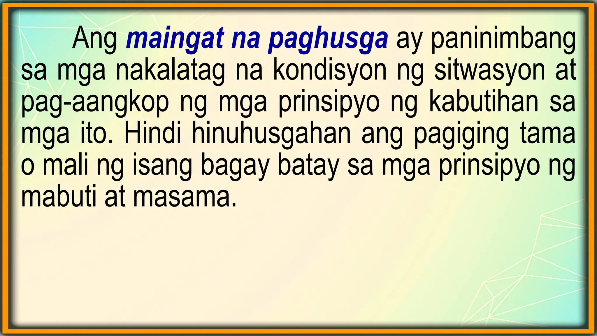 Lesson-9-Ang-Maingat-na-Paghuhusga-3.pptx