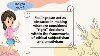 LESSON-9-ETHICSFeelings-as-Modifier-of-Moral-Decision-Making.pptx