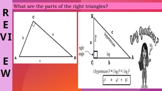 LESSON-9-PYTHAGOREAN-THEOREM-and-RIGHT-TRIANGLES-theorems | PPTX