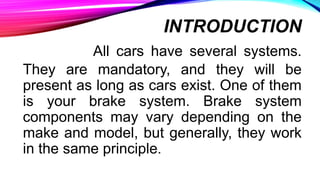 Lesson - Component Parts of Braking System.pptx