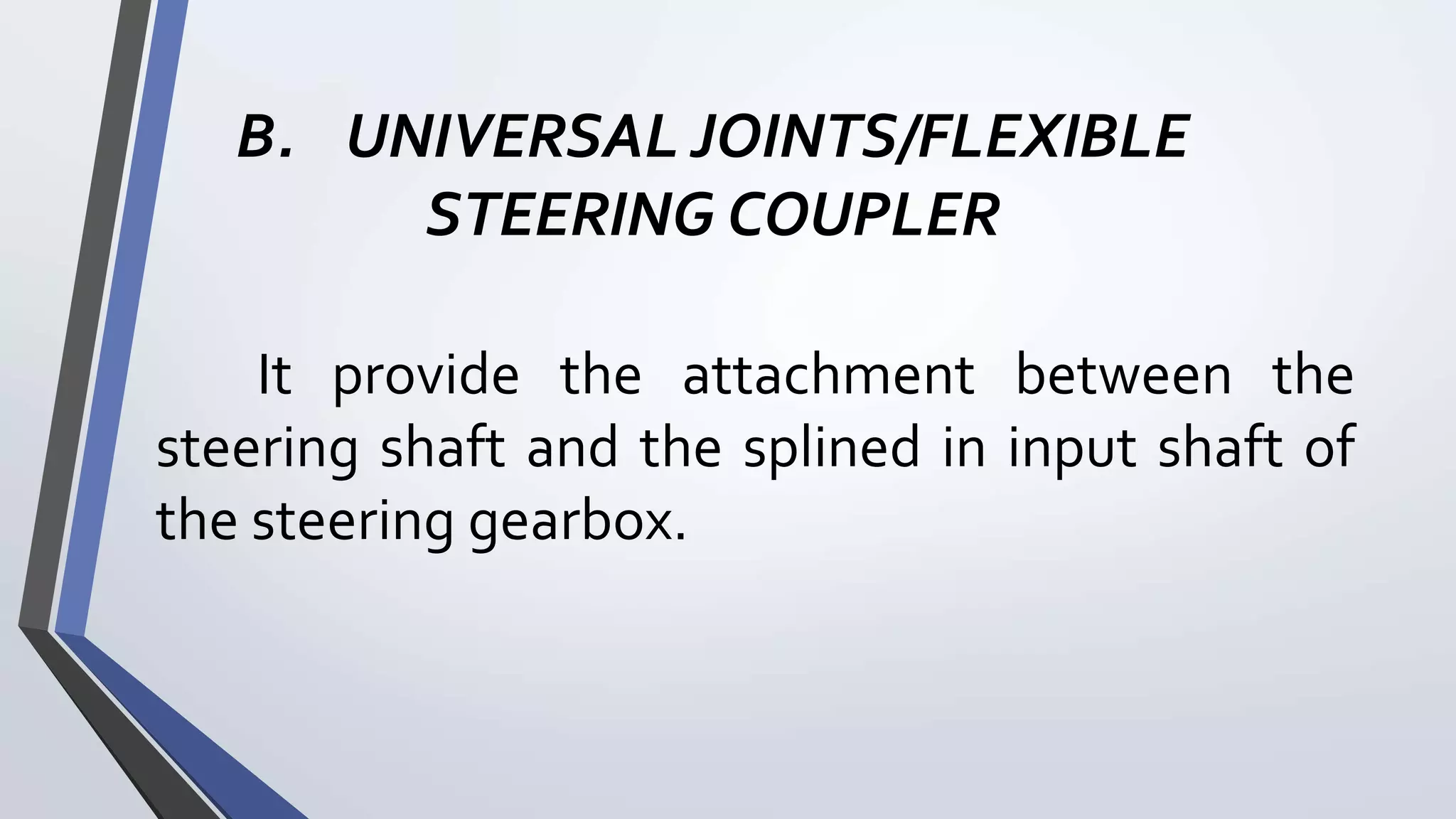 Lesson - Component Parts of Manual Steering System.pptx