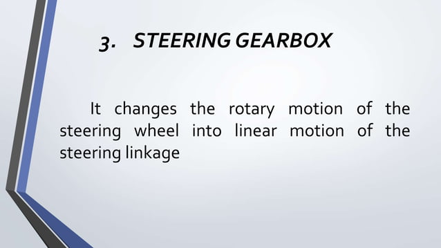 Lesson - Component Parts of Manual Steering System.pptx