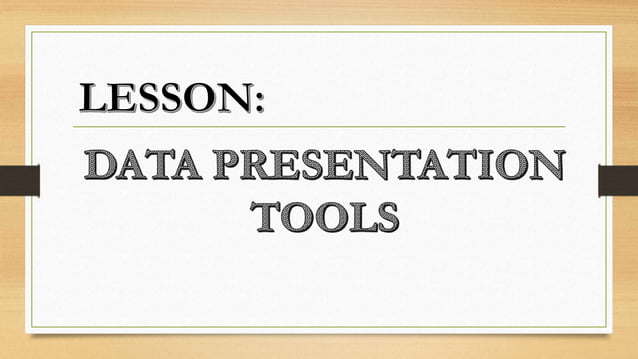 lesson-data-presentation-tools-1.pptx