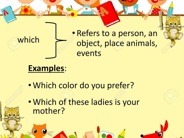 INDEFINITE INTERROGATIVE PRONOUN 4 | PPTX